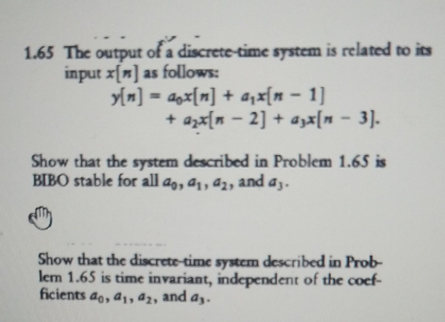 Solved 1.65 The output of a discrete-time system is related | Chegg.com