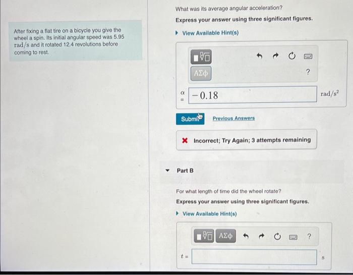 Solved What was its average angular acceleration? Express | Chegg.com