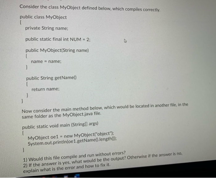 Solved Consider the class MyObject defined below, which | Chegg.com