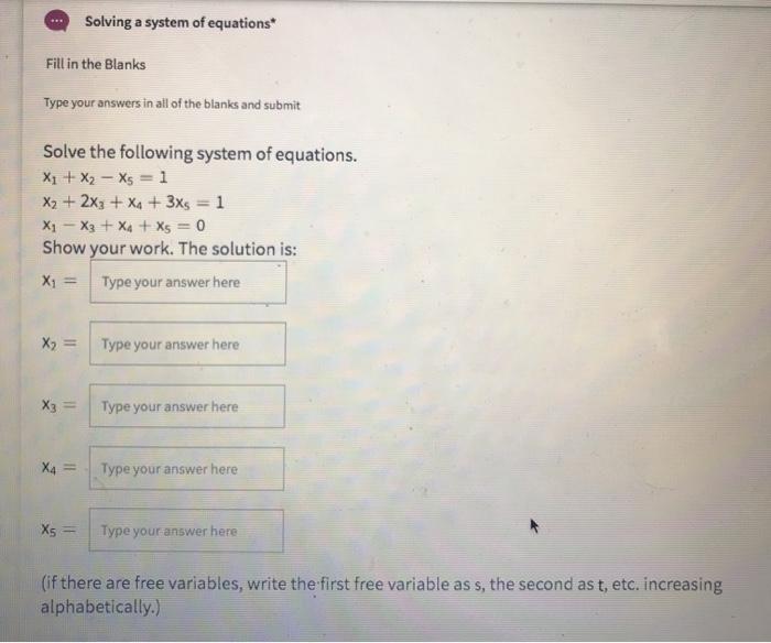 Solved Solving a system of equations Fill in the Blanks Type | Chegg.com