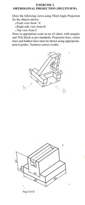 Solved EXERCISE 2 ORTHOGONAL PROJECTION (MULTIVIEW) Draw the | Chegg.com