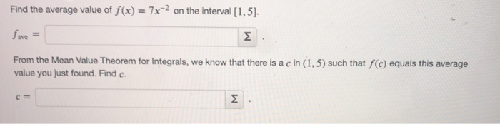 Solved Find the average value of f(x) = 7x-2 on the interval | Chegg.com