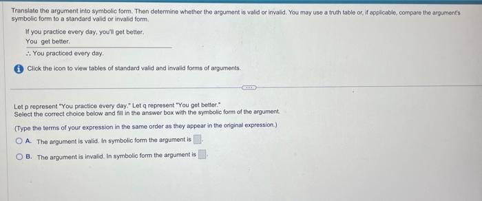 Solved Translate the argument into symbolic form. Then | Chegg.com