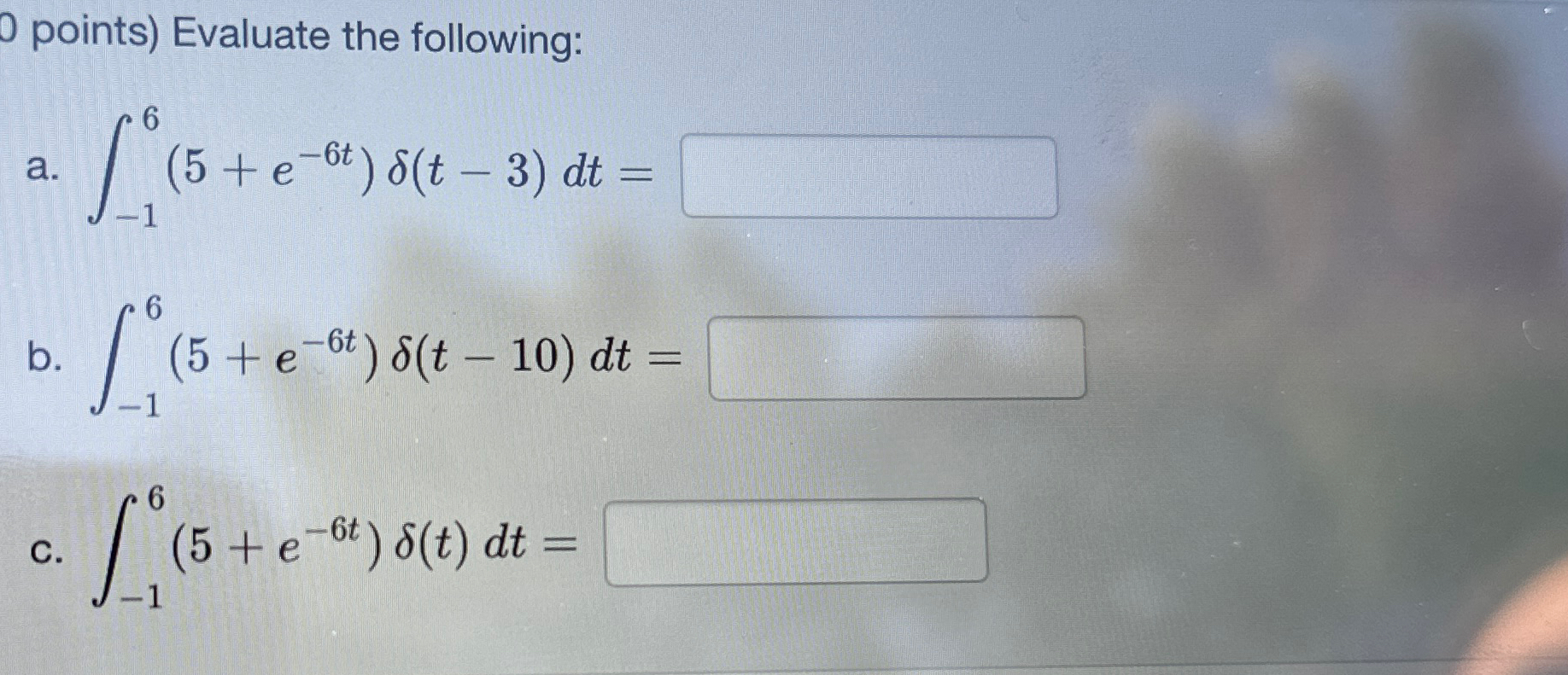 Solved points) ﻿Evaluate the | Chegg.com
