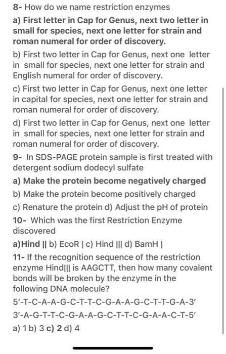 Solved 8- How do we name restriction enzymes a) First letter | Chegg.com