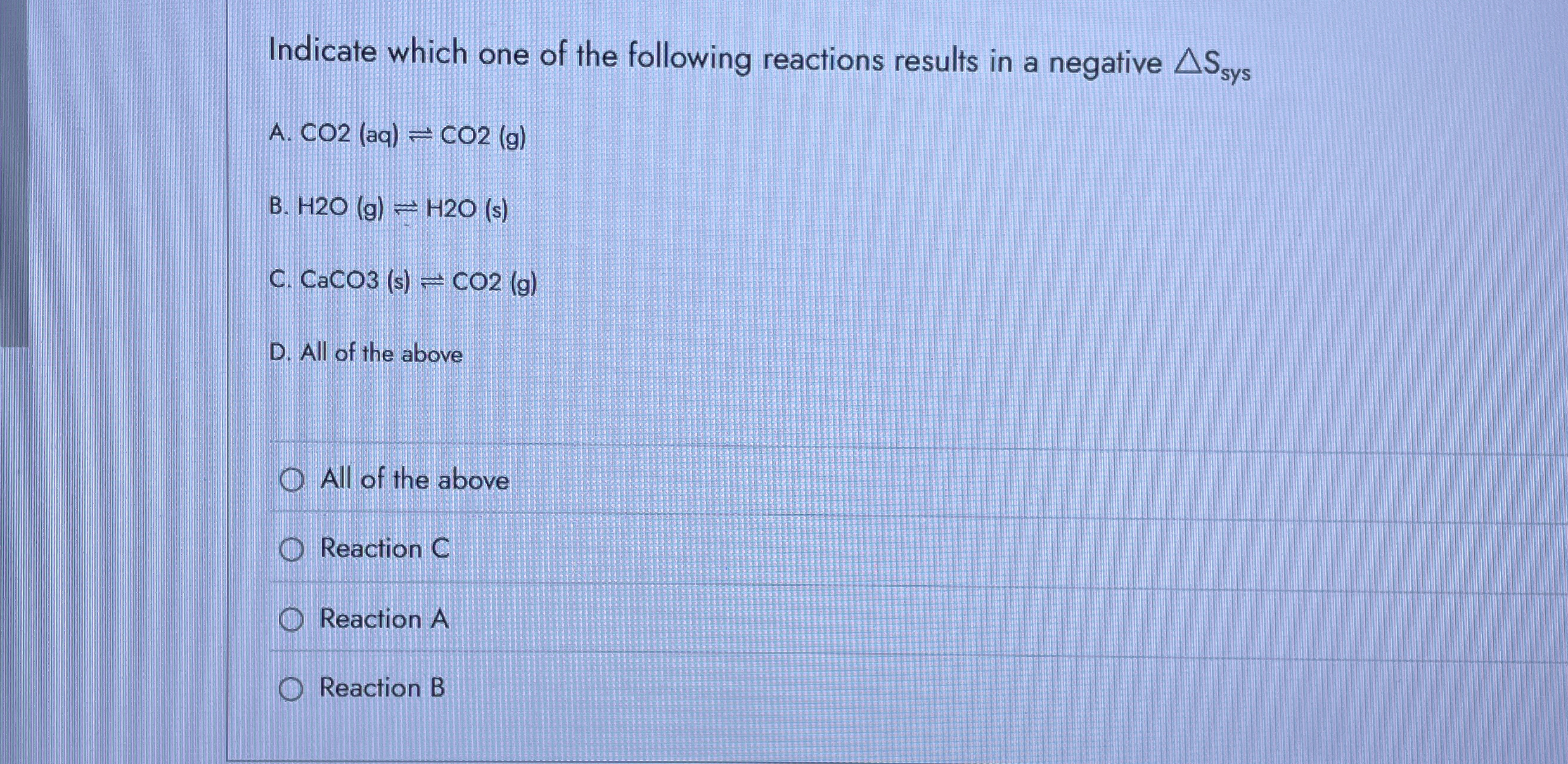 High Quality SOLUTION Indicate which one of the following reactions ...
