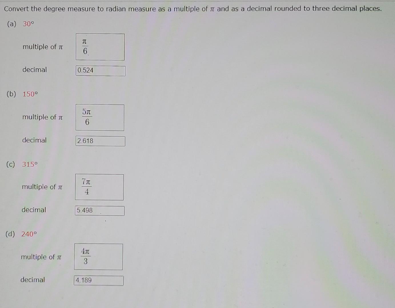Solved Convert the degree measure to radian measure as a | Chegg.com