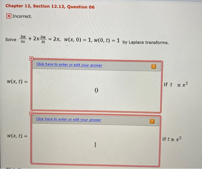 Solved Chapter 12, Section 12.12, Question 06 X Incorrect. | Chegg.com