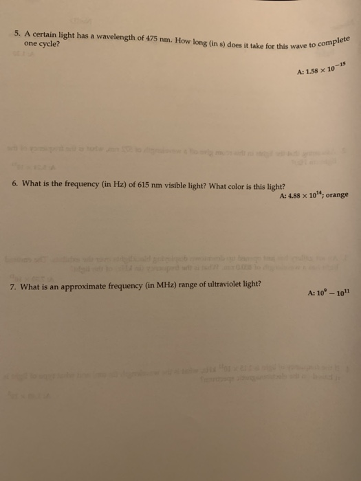 Solved 5. A certain light has a wavelength of 475 nm. How | Chegg.com