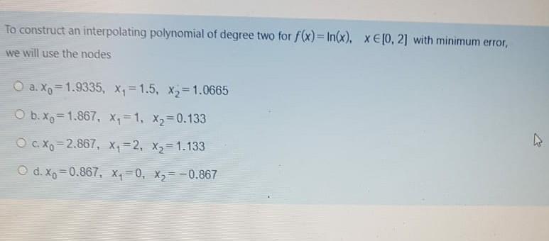 Solved To construct an interpolating polynomial of degree | Chegg.com
