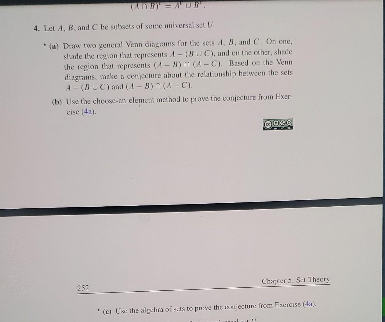 Solved (ANB) = AUB. 4. Let A, B, and C be subsets of some | Chegg.com