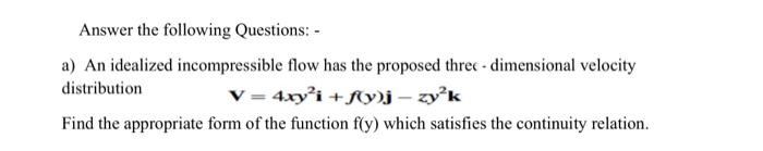 Solved Answer the following Questions: - a) An idealized | Chegg.com