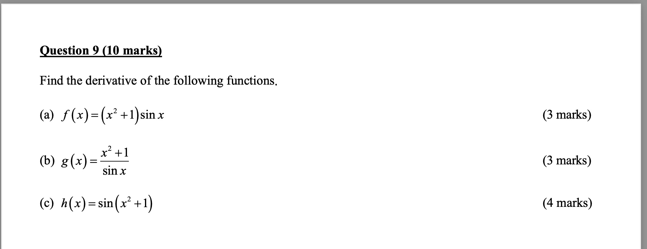 Solved Question 9 (10 ﻿marks)Find the derivative of the | Chegg.com