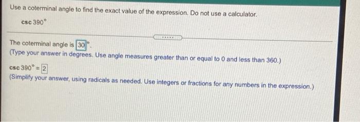 Solved Use a coterminal angle to find the exact value of the | Chegg.com