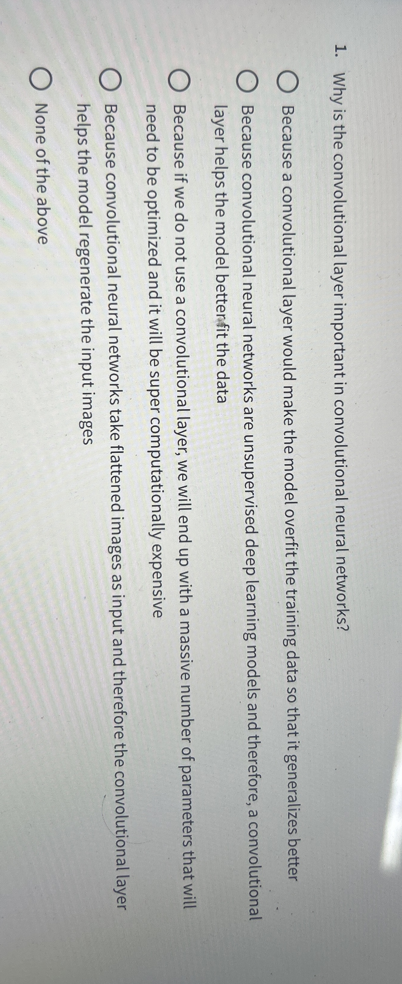 Solved Why is the convolutional layer important in | Chegg.com