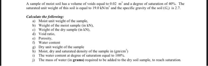 Solved A sample of moist soil has a volume of voids equal to | Chegg.com
