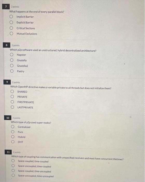 Solved 7 2 points What happens at the end of every parallel | Chegg.com