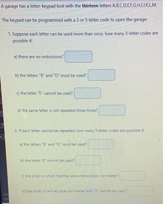 Solved A garage has a letter-keypad lock with the thirteen | Chegg.com