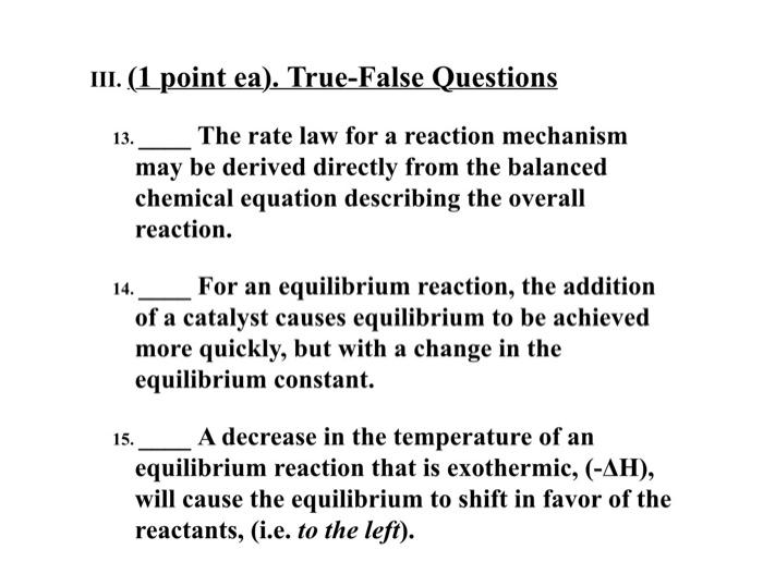 Solved 13. The rate law for a reaction mechanism may be | Chegg.com