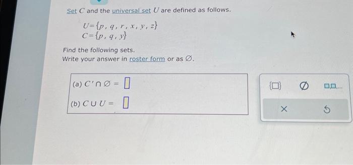 Solved Set C and the universal set U are defined as follows. | Chegg.com