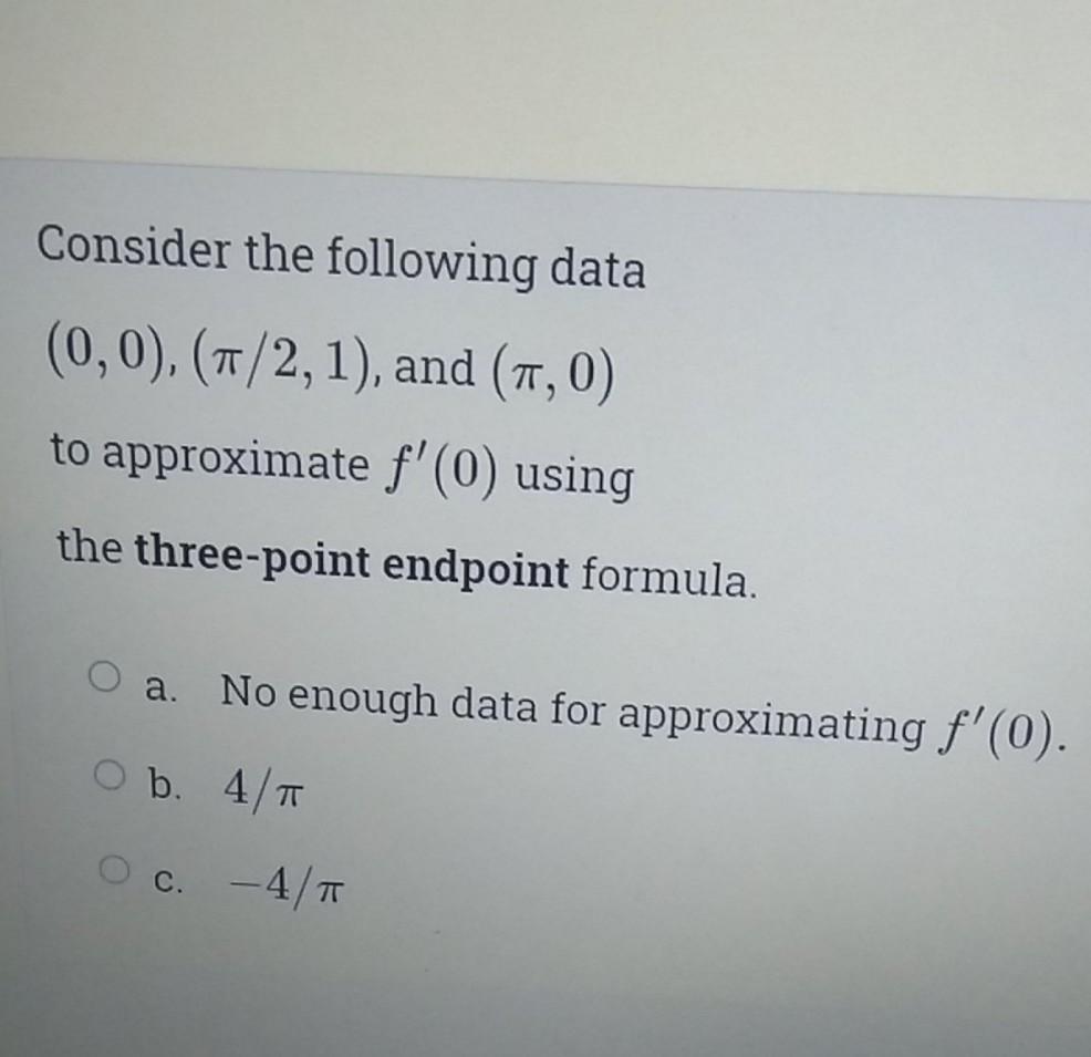 Solved Consider the following data (0,0), (7/2, 1), and | Chegg.com