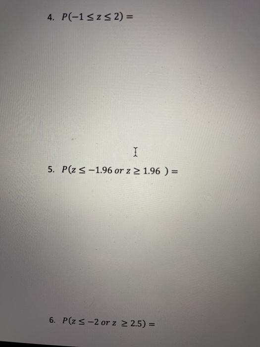 Solved 2. P(-1 1.96 ) = 6. P(Z