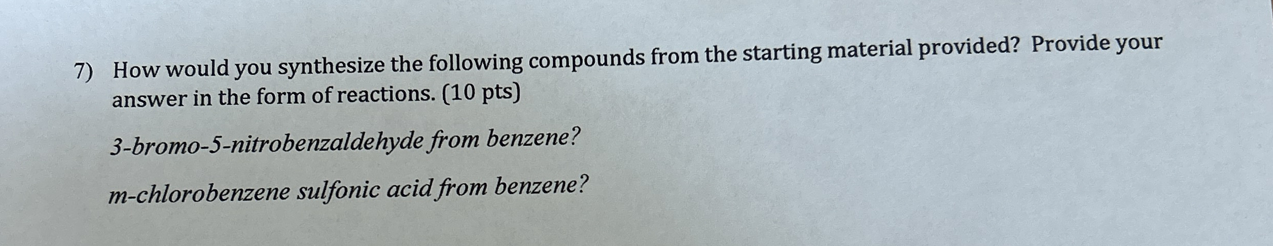 Solved How would you synthesize the following compounds from | Chegg.com