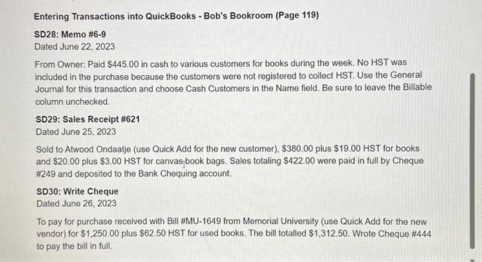 Solved Entering Transactions into QuickBooks - Bob's | Chegg.com