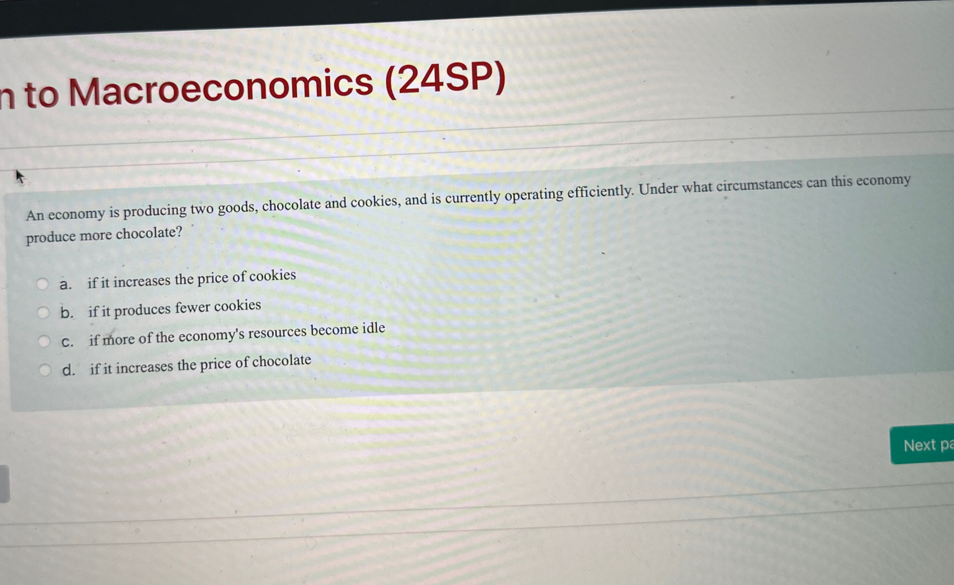 Solved n to Macroeconomics (24SP)An economy is producing two | Chegg.com