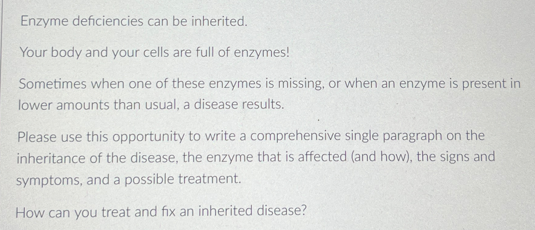 Solved Enzyme deficiencies can be inherited.Your body and | Chegg.com