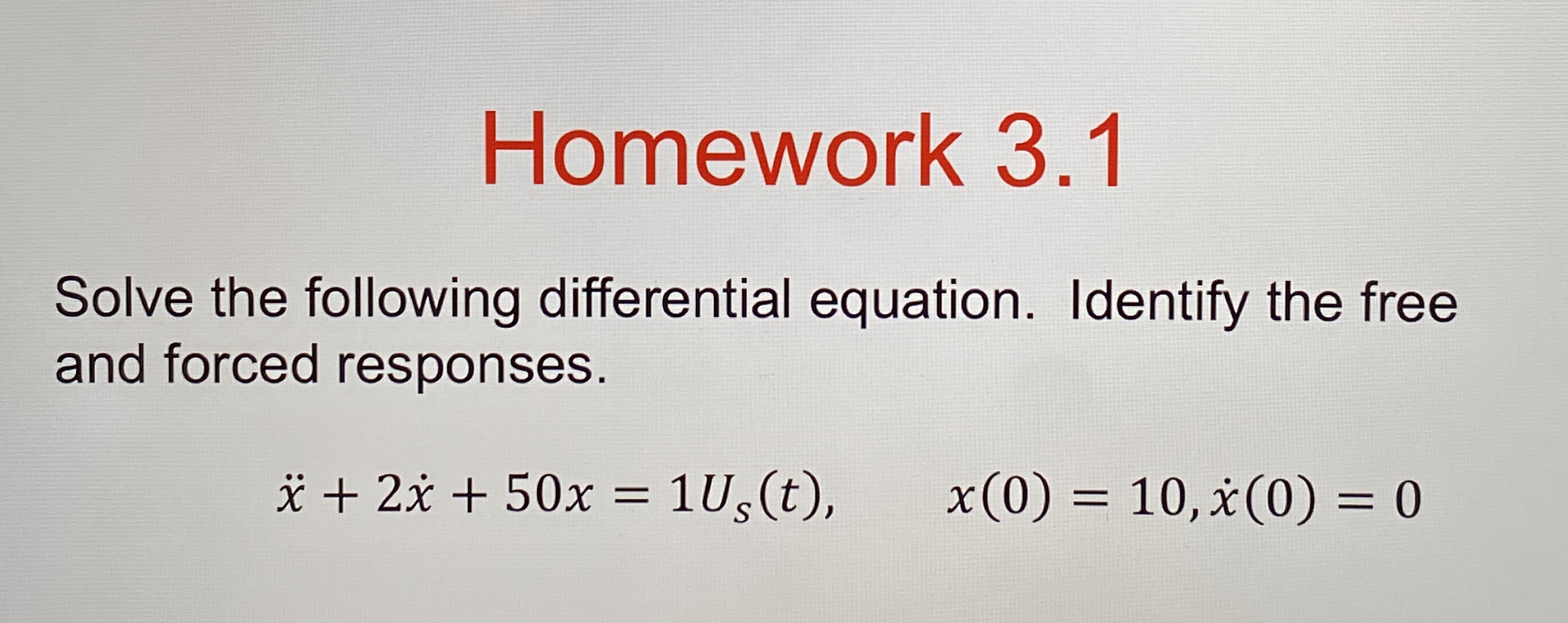 Solved Homework 3.1Solve the following differential | Chegg.com