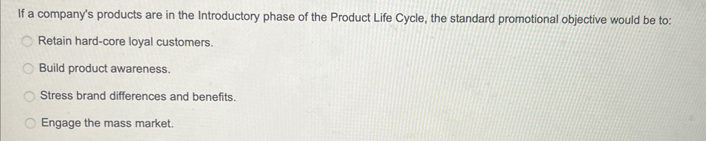 Solved If a company's products are in the Introductory phase | Chegg.com