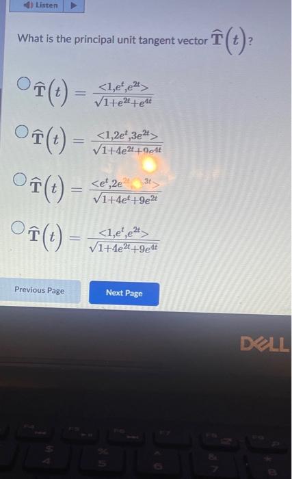Solved What is the principal unit tangent vector I(t) ? | Chegg.com