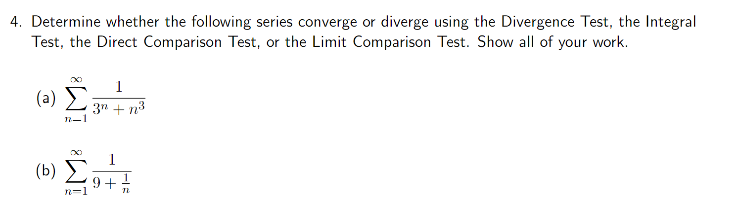 Solved Determine whether the following series converge or | Chegg.com