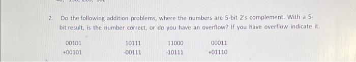 Solved 2. Do the following addition problems, where the | Chegg.com