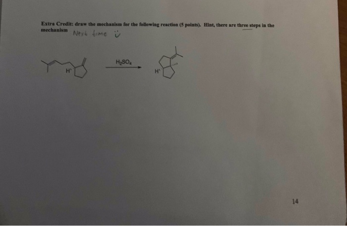 Solved Extra Credit: draw the mechanism for the following | Chegg.com