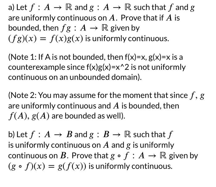 Solved a) Let f:A→R and g:A→R such that f and g are | Chegg.com