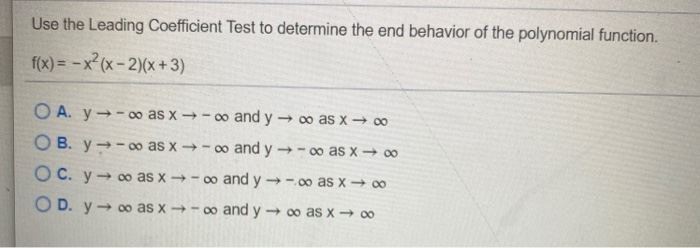 Solved Use the Leading Coefficient Test to determine the end | Chegg.com