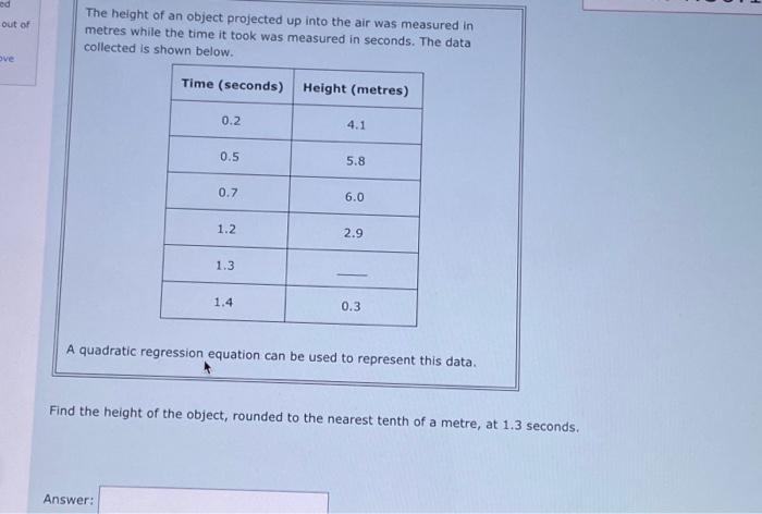 Solved The height of an object projected up into the air was | Chegg.com