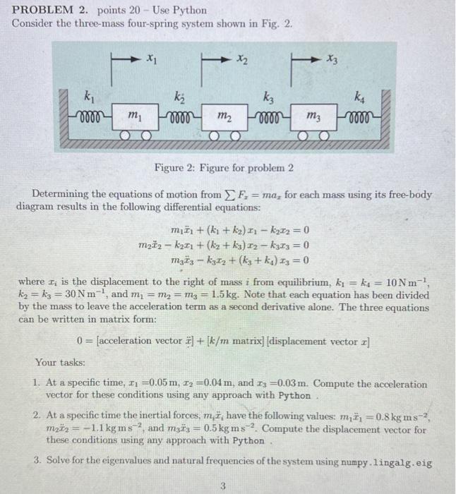 Solved PROBLEM 2. points 20 - Use Python Consider the | Chegg.com