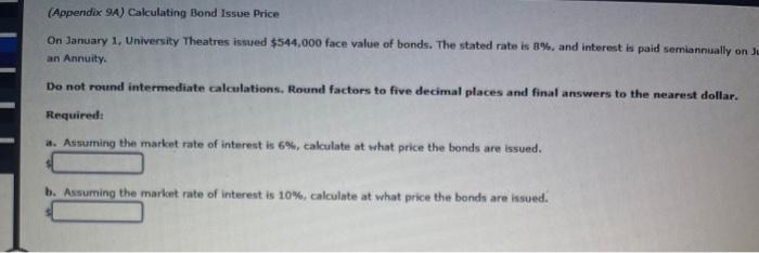 Solved (3)(Appendix 9A) Calculating Bond Issue Price On | Chegg.com