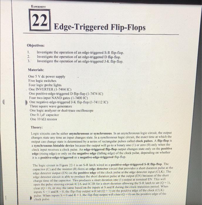 EXPERIMENT 22. Edge-Triggered Flip-Flops Objectives: | Chegg.com