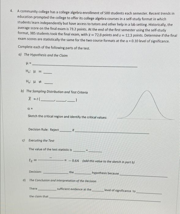 Solved a 4. A community college has a college algebra | Chegg.com