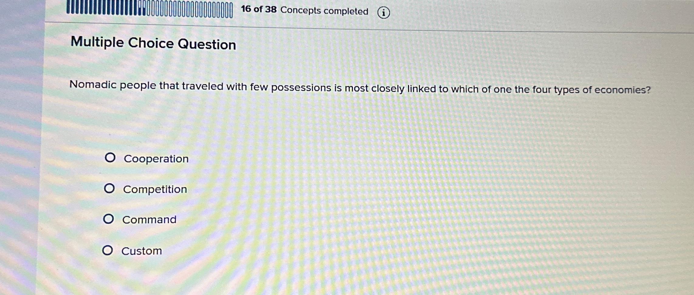 Solved 16 ﻿of 38 ﻿Concepts completed (i)Multiple Choice | Chegg.com