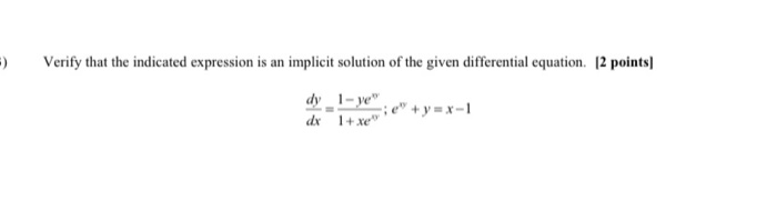 Solved Verify that the indicated expression is an implicit | Chegg.com