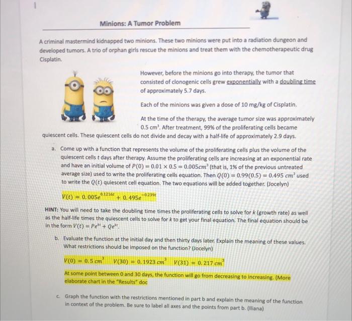 Solved Minions: A Tumor Problem A criminal mastermind | Chegg.com
