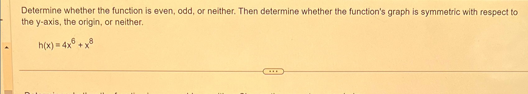 Solved Determine whether the function is even, odd, or | Chegg.com