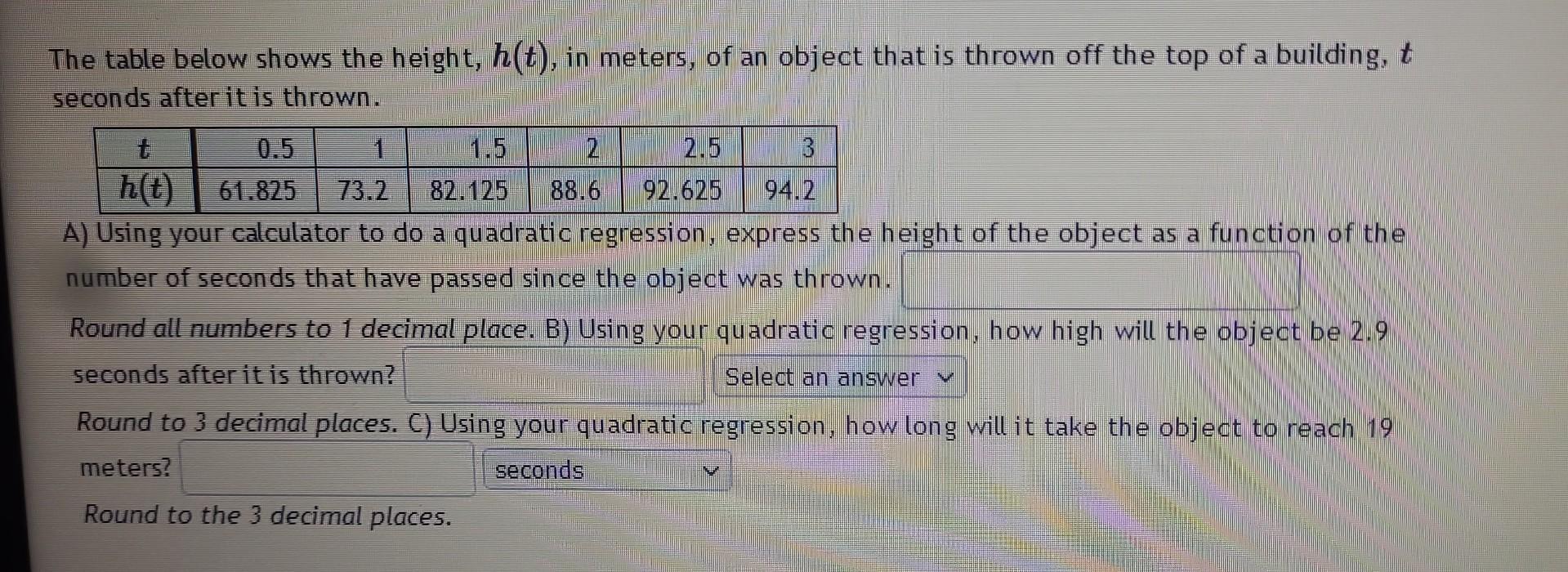 Solved The table below shows the height, h(t), in meters, of | Chegg.com