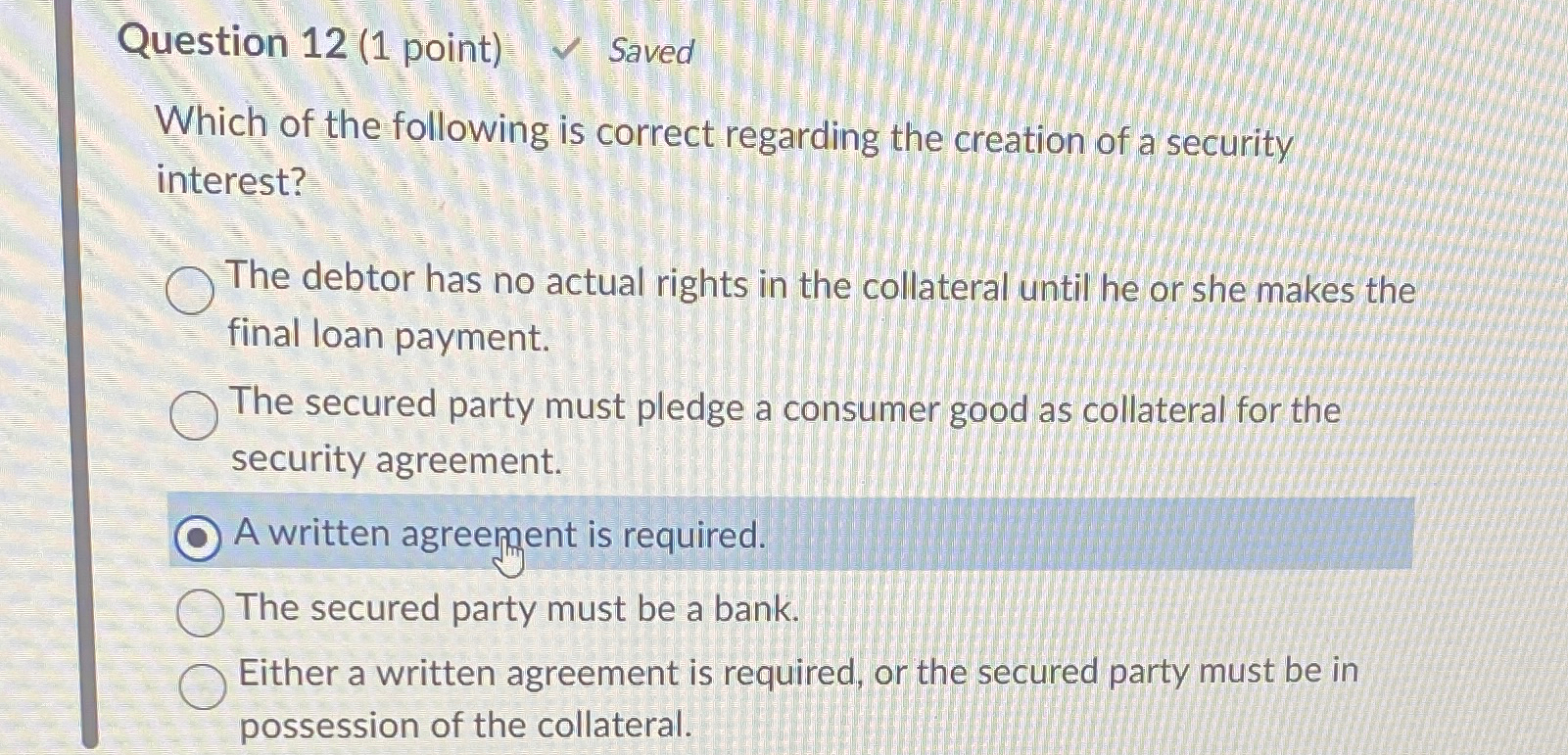 Solved Question 12 (1 ﻿point)SavedWhich of the following is | Chegg.com