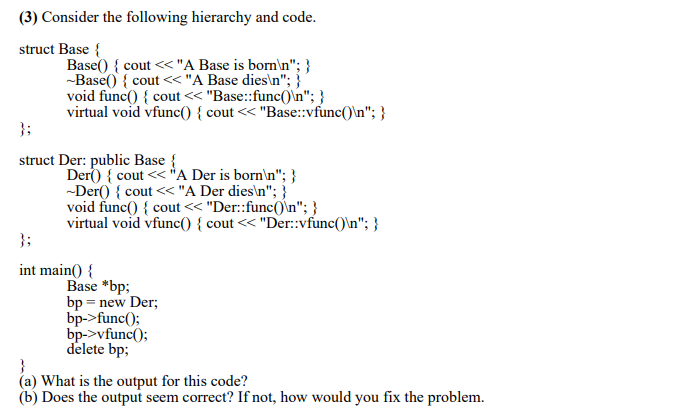 Solved (3) Consider the following hierarchy and code.(a) | Chegg.com Solved (3) Consider the following hierarchy and code.(a) | Chegg.com
